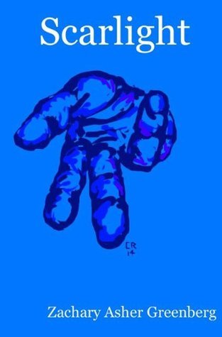 Scarlight by Zachary Asher Greenberg | Goodreads