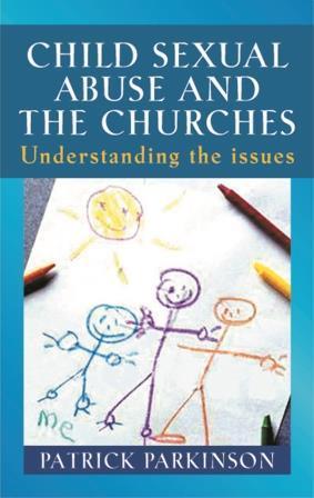 Child Sexual Abuse and the Churches: Understanding the Issues by ...