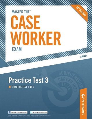 Master the Case Worker Exam: Practice Test 3: Practice Test 3 of 6 by ...