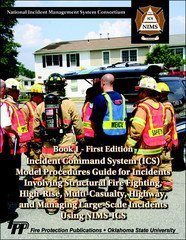 Incident Command Systems (ICS) / Model Procedures Guide for Incidents ...
