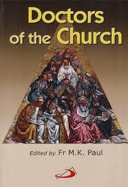Doctors of the Church by Fr. M.K. Paul | Goodreads