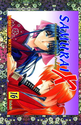 Samurai X Vol. 16 by Nobuhiro Watsuki | Goodreads
