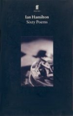 Sixty Poems by Ian Hamilton | Goodreads