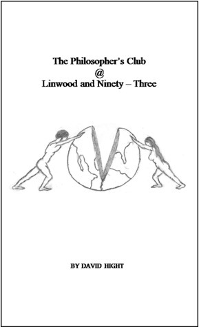 The Philosopher's Club @ Linwood and Ninety - Three by David Hight ...