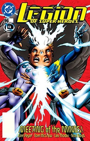Legion of Super-Heroes (1989-2000) #96 by Tom Peyer | Goodreads