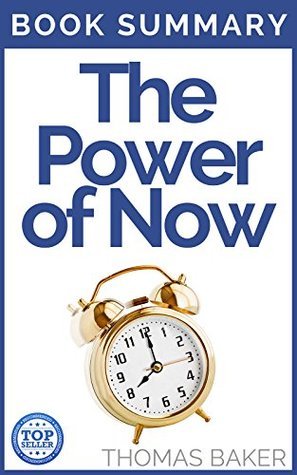 The Power of Now: Book Summary - Eckhart Tolle - A Guide to Spiritual ...