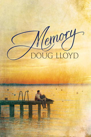 Memory by Doug Lloyd | Goodreads