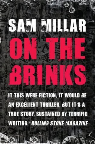 On the Brinks by Sam Millar | Goodreads