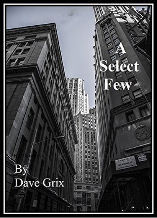 A Select Few: Noah 2020 by Dave Grix | Goodreads