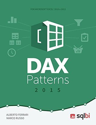 DAX Patterns 2015 by Alberto Ferrari | Goodreads