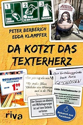 Da kotzt das Texterherz (German Edition) by Peter Berberich | Goodreads