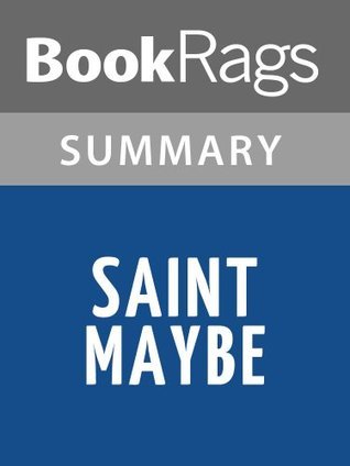 Summary & Study Guide Saint Maybe by Anne Tyler by BookRags | Goodreads