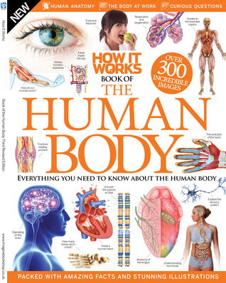 How It Works Book of the Human Body by Jon White | Goodreads