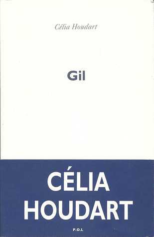 Gil by Célia Houdart | Goodreads