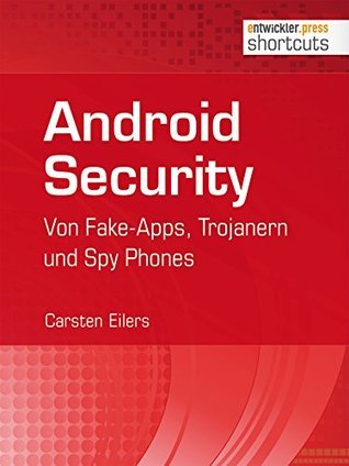 Android Security: Von Fake-Apps, Trojanern und Spy Phones (shortcuts ...