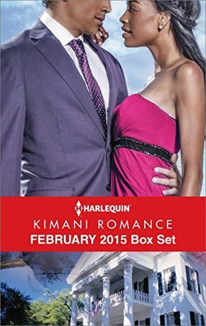Harlequin Kimani Romance February 2015 Box Set: The Way You Love Me ...