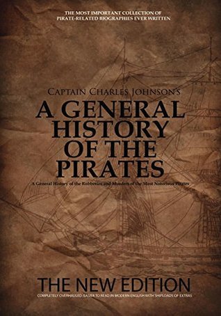 A General History of the Pirates by Charles Johnson | Goodreads