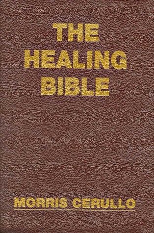 The Healing Bible by Anonymous | Goodreads