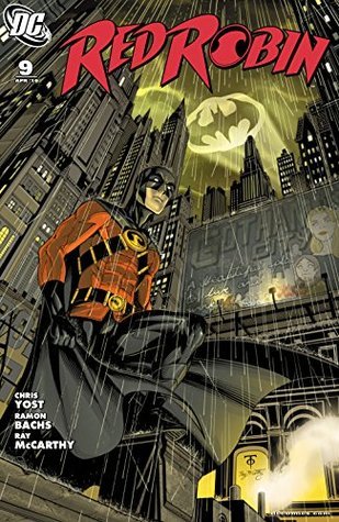 Red Robin #9 by Christopher Yost | Goodreads
