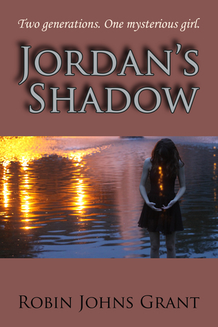 Jordan's Shadow by Robin Johns Grant | Goodreads