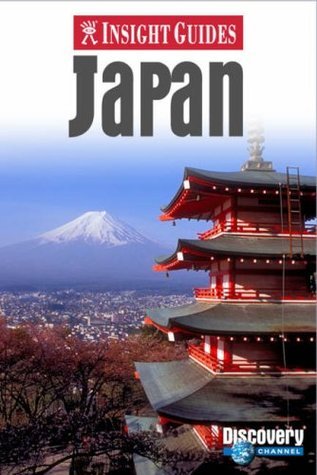 Insight Guides: Japan by Insight Guides | Goodreads