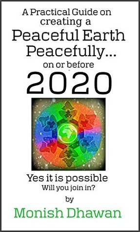 World Peace and How to make it Happen: A Practical Guide Peace Paix ...