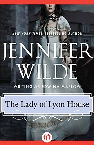 The Lady of Lyon House by Jennifer Wilde | Goodreads