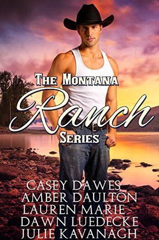 Montana Ranch Series: Love on Willow Creek, Lightning over Bennett ...