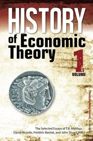 History of Economic Theory: The Selected Essays of T.R. Malthus, David ...