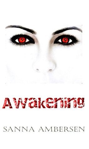 Awakening (Vampire reverse harem romance) by Sanna Ambersen | Goodreads