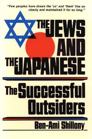 Jews & the Japanese: The Successful Outsiders by Ben-Ami Shillony ...