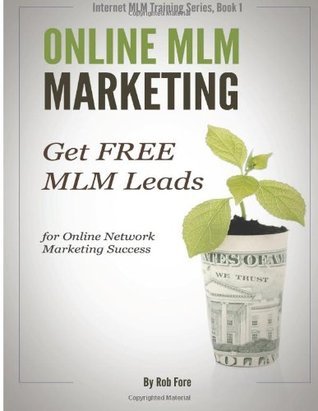 Online MLM Marketing: How to Get 100+ Free MLM Leads Per Day for ...