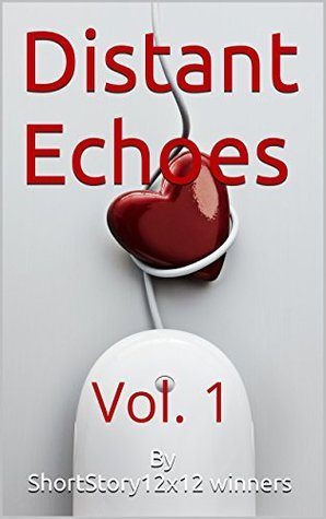 Distant Echoes: Vol. 1 by Radhika Meganathan | Goodreads