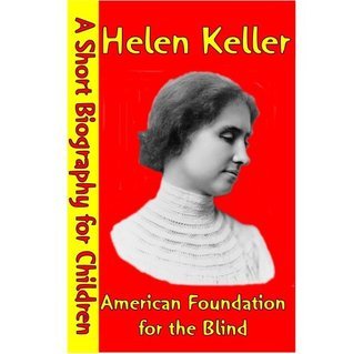 Helen Keller : American Foundation for the Blind by Best Children's ...