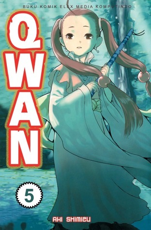 Qwan vol. 05 (Qwan, #5) by Aki Shimizu | Goodreads