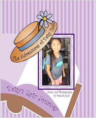 Daisy's Epic Journey (The Adventures of Daisy Cool) by Wendi Cool ...