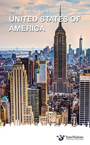 The InterNations Expat Guide to the United States of America by ...