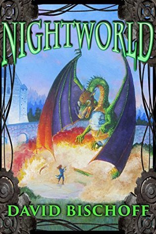 Nightworld (The Nightworld Series Book 1) by David Bischoff | Goodreads