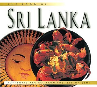 Food of Sri Lanka (Food Of The World Cookbooks) by Douglas Bullis ...