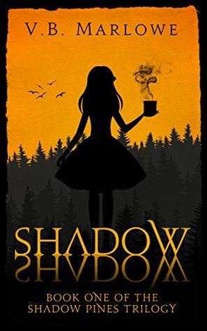 Shadow, Shadow by V.B. Marlowe | Goodreads