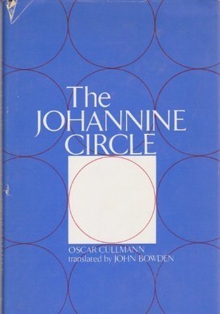 The Johannine Circle by Oscar Cullmann | Goodreads