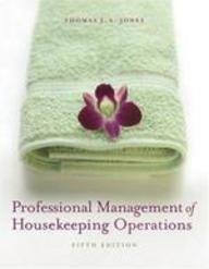 Professional Management Of Housekeeping Operations, 5/E, by Thomas J.A ...