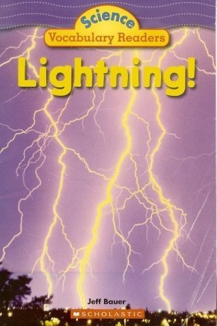Lightning! by Jeff Bauer | Goodreads
