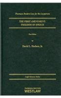 The First Amendment Freedom of Speech by David L. Hudson Jr. | Goodreads