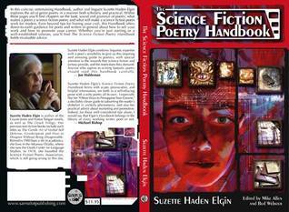 The Science Fiction Poetry Handbook by Suzette Haden Elgin | Goodreads