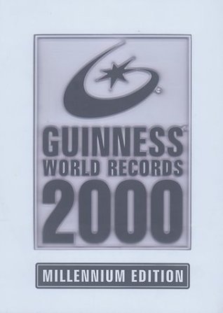 Guinness World Records 2000 by Guinness Media Inc. | Goodreads
