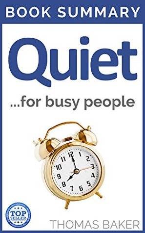 Quiet: Book Summary - Susan Cain - The power of introverts in world ...