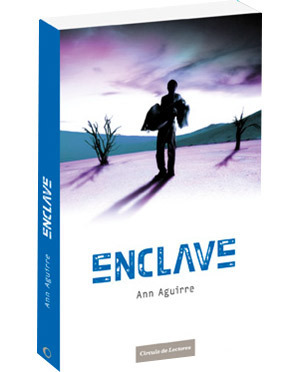 Enclave (Enclave, #1) by Ann Aguirre | Goodreads