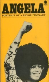 Angela: Portrait of a Revolutionary by The Professor | Goodreads
