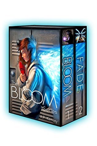 The Bloom Trilogy: Books 1 & 2 (The Bloom Series) by A.P. Kensey ...